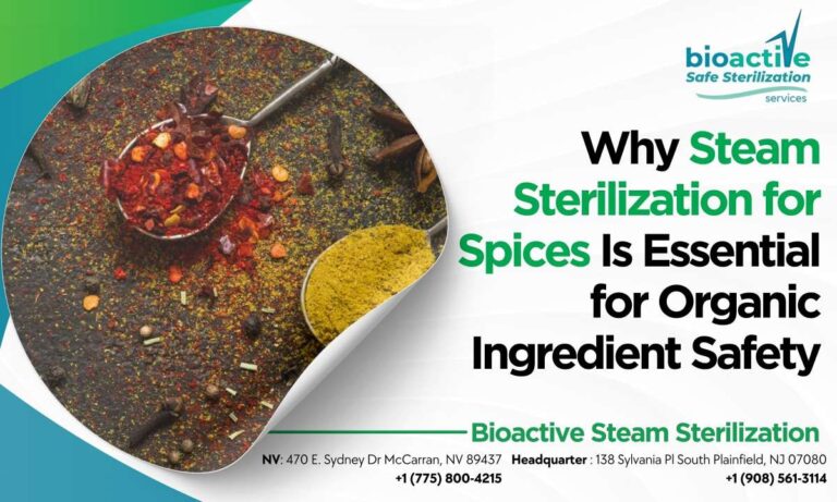 Steam Sterilization for Spices | Safe & Organic Solution